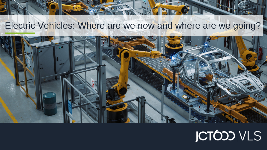 Electric Vehicles – where are we now and where are we going? | JCT600 VLS